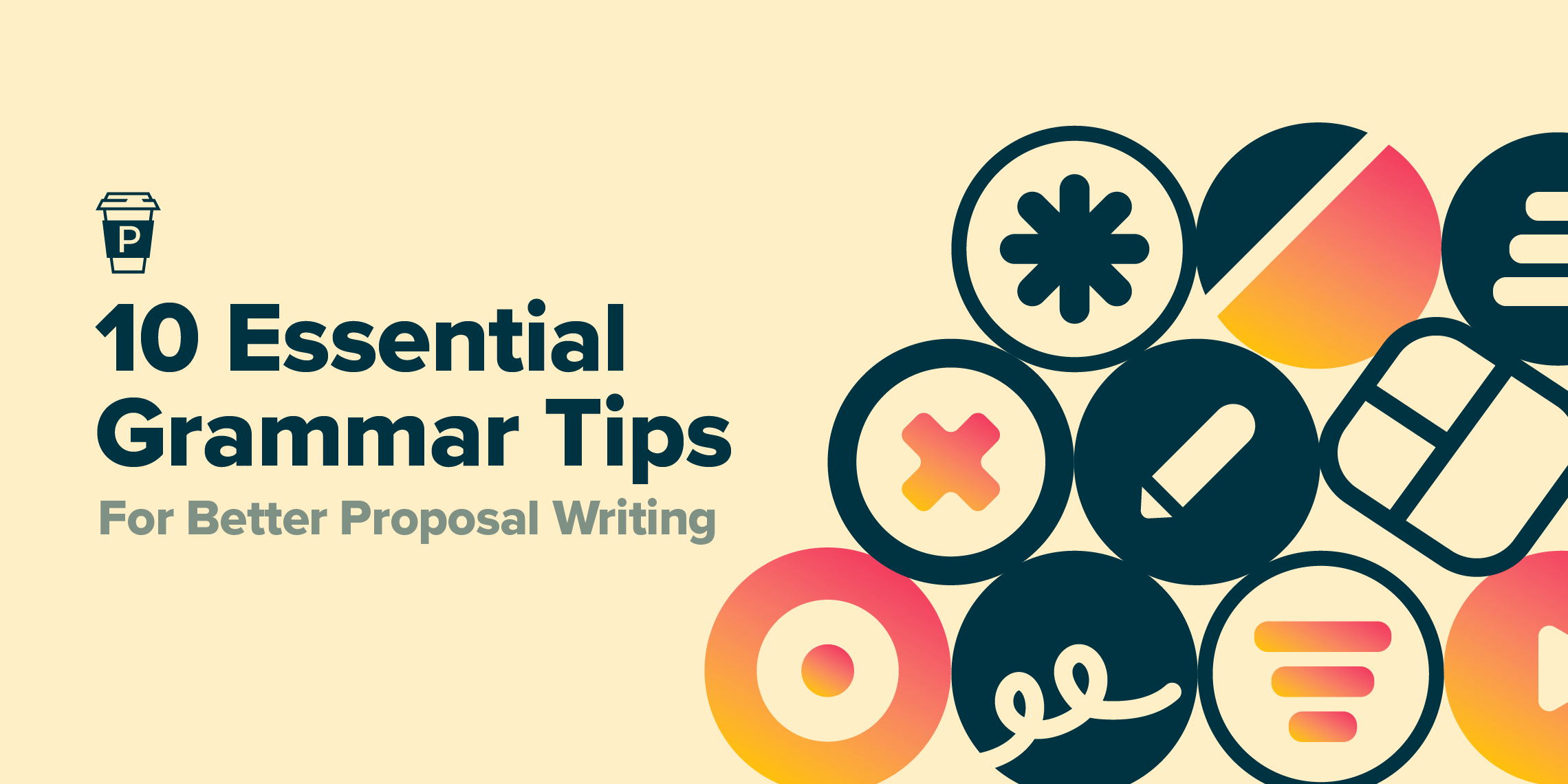 10 Essential Grammar Tips For Better… | Proposify [Free Trial]